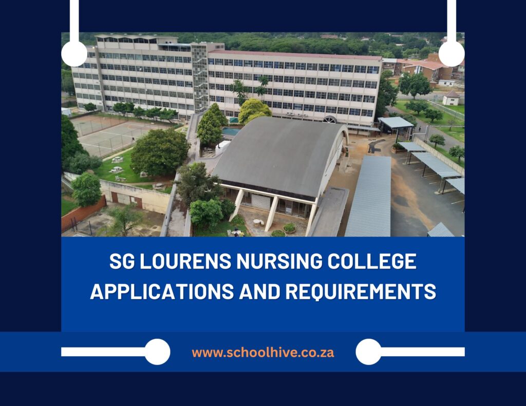 SG Lourens Nursing College 2026 Applications and Requirements - School Hive