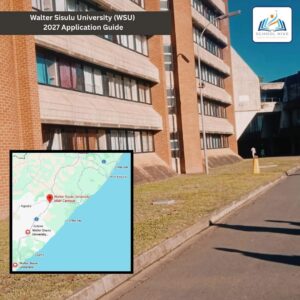 Walter Sisulu University (WSU) 2027 Application Guide - School Hive
