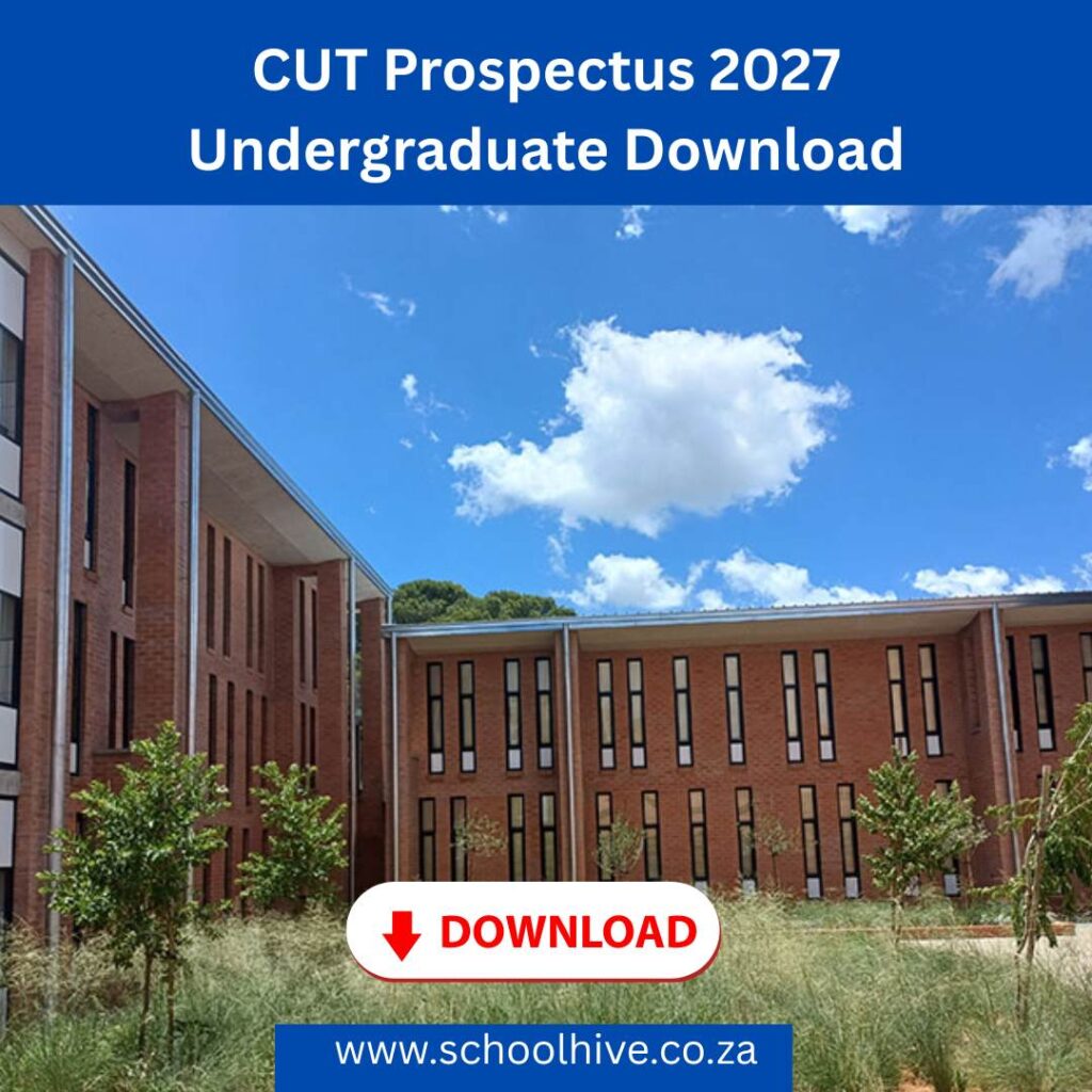 Central University of Technology (CUT) 2027 Prospectus - School Hive