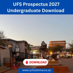 UFS Prospectus 2027 - Complete Course List - School Hive